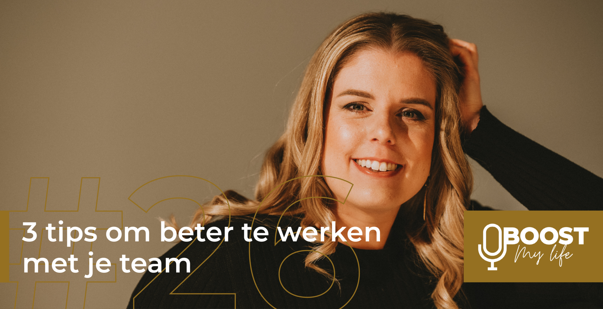 3 tips om beter te werken met je team - Boostways