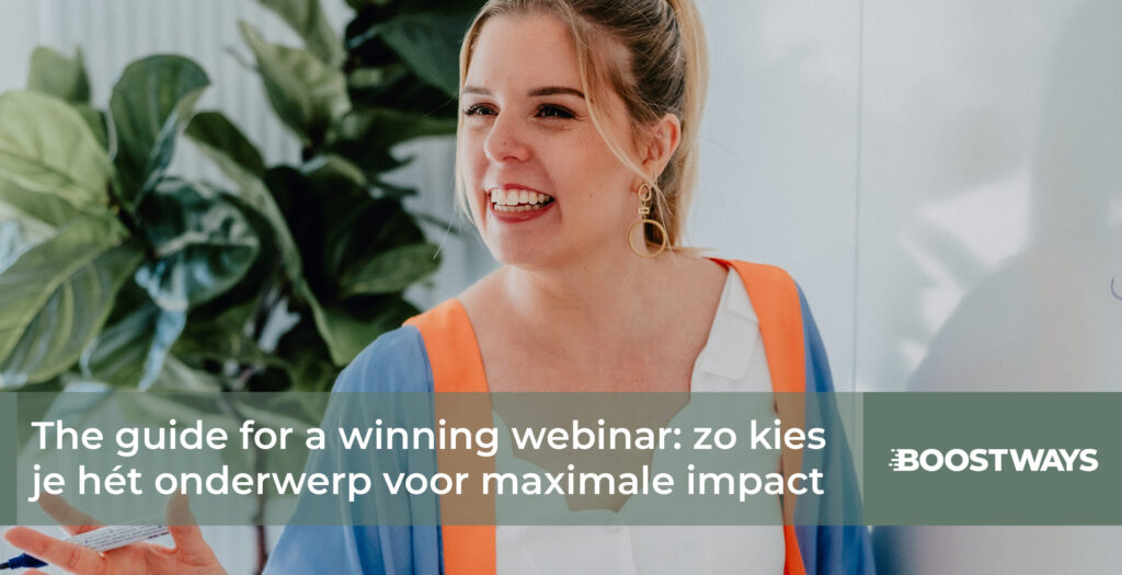 The guide for a winning webinar: zo kies je hét onderwerp voor maximale ...